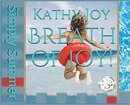 Welcome Wednesday: Joy Out From Grief with Kathy Joy – Heart Soul Mind