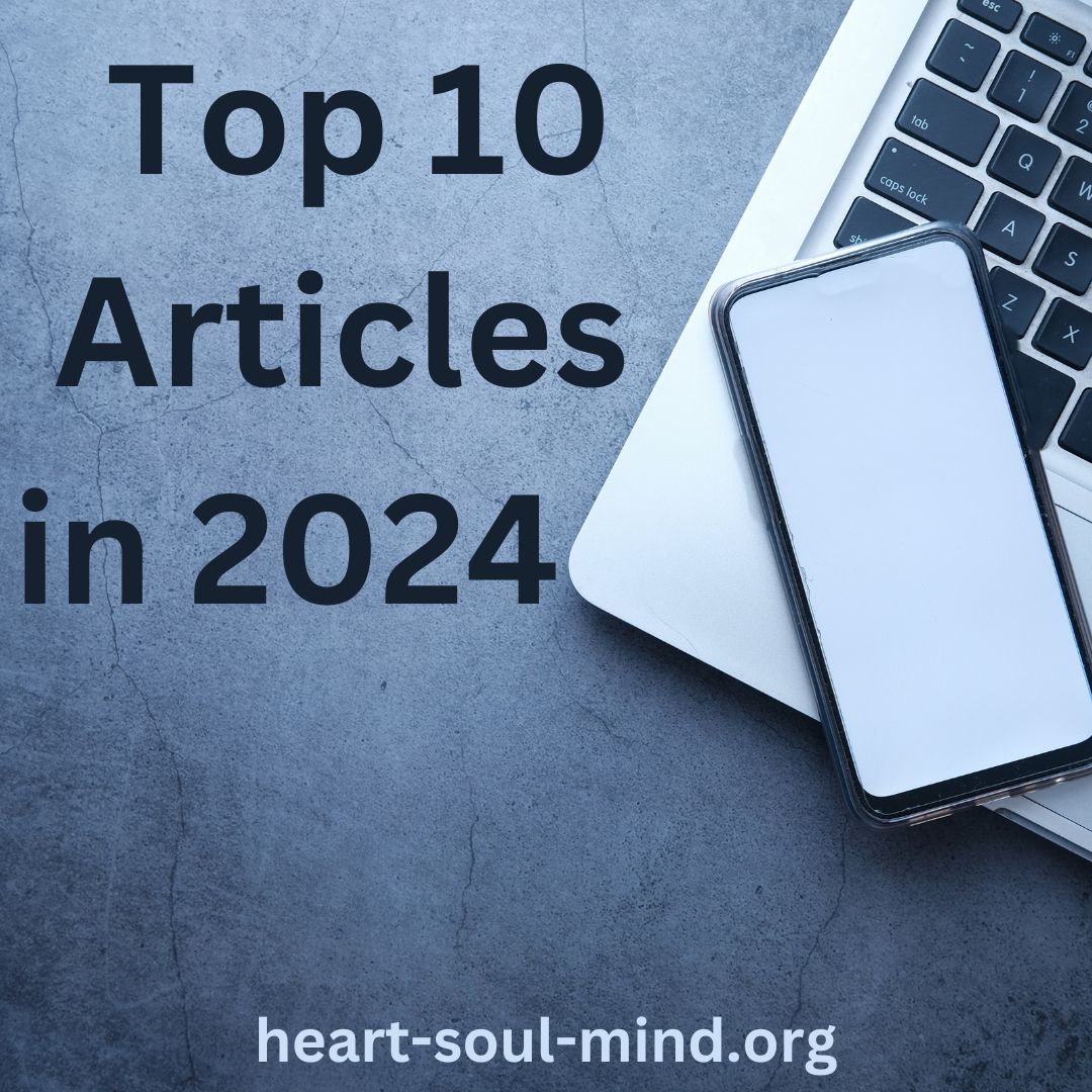 2024 Most Popular Blogs – Heart Soul Mind